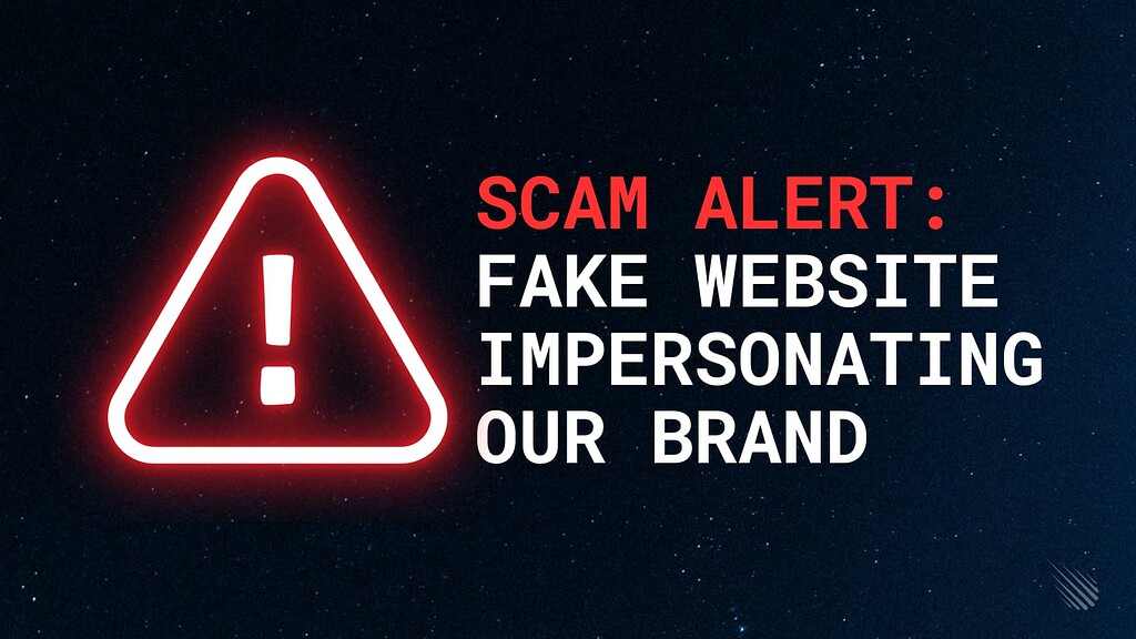 🚨 SCAM ALERT: Fake Website Impersonating Our Brand - announce - Meteor Forum