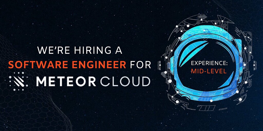 Mid-Level Software Engineer - Meteor Cloud Team - jobs - Meteor Forum