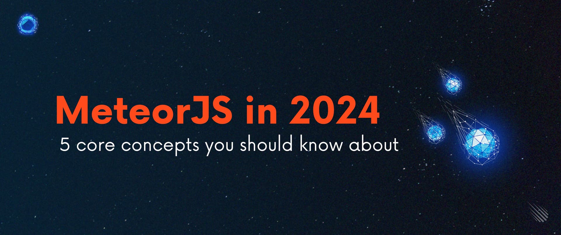 Meteor 3.0 and Galaxy 2.0 Launch Week - announce - Meteor Forum